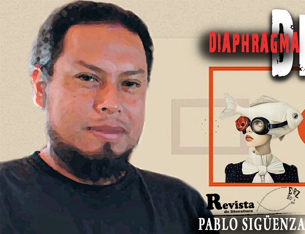 Pablo Sigüenza Ramírez - Revista El Pez Soluble
