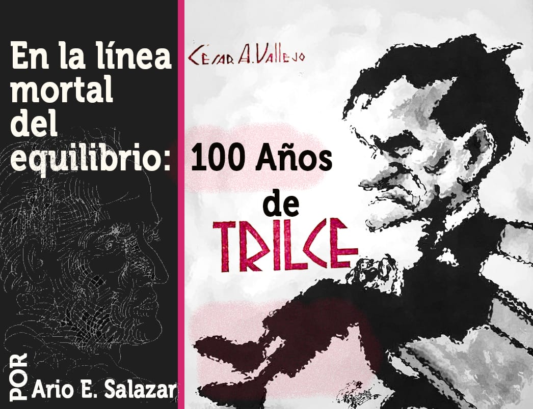 En la línea mortal del equilibrio: 100 Años de Trilce - Revista El Pez ...